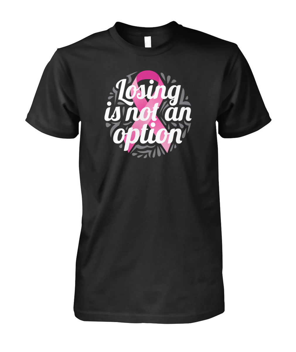 Losing is not an Option Shirts﻿ – Combat Breast Cancer